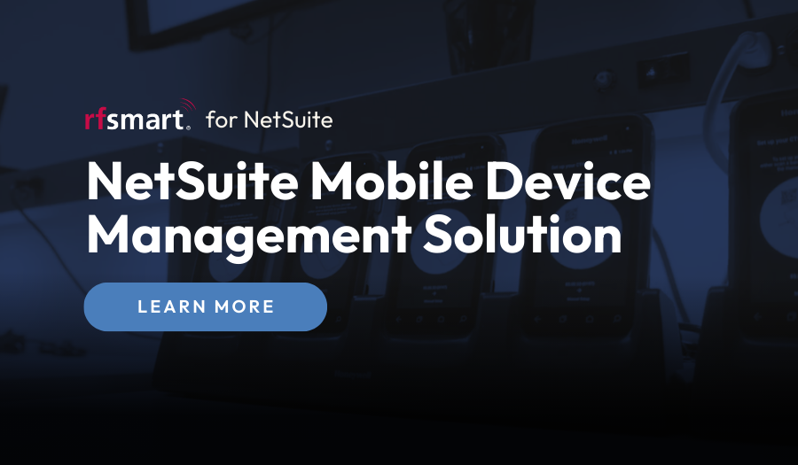 NetSuite Mobile Device Management - MDM | RF-SMART