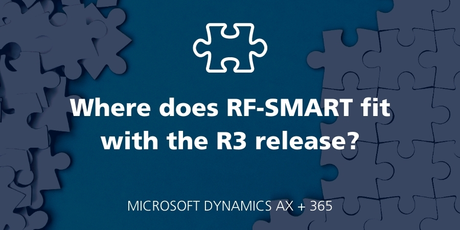 RF-SMART & Microsoft Dynamics R3: What You Need to Know
