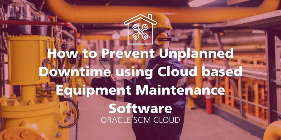How to Prevent Unplanned Downtime using Cloud based Equipment ...