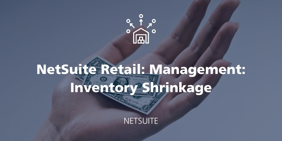 Retail Inventory Management Best Practices: Inventory Shrinkage
