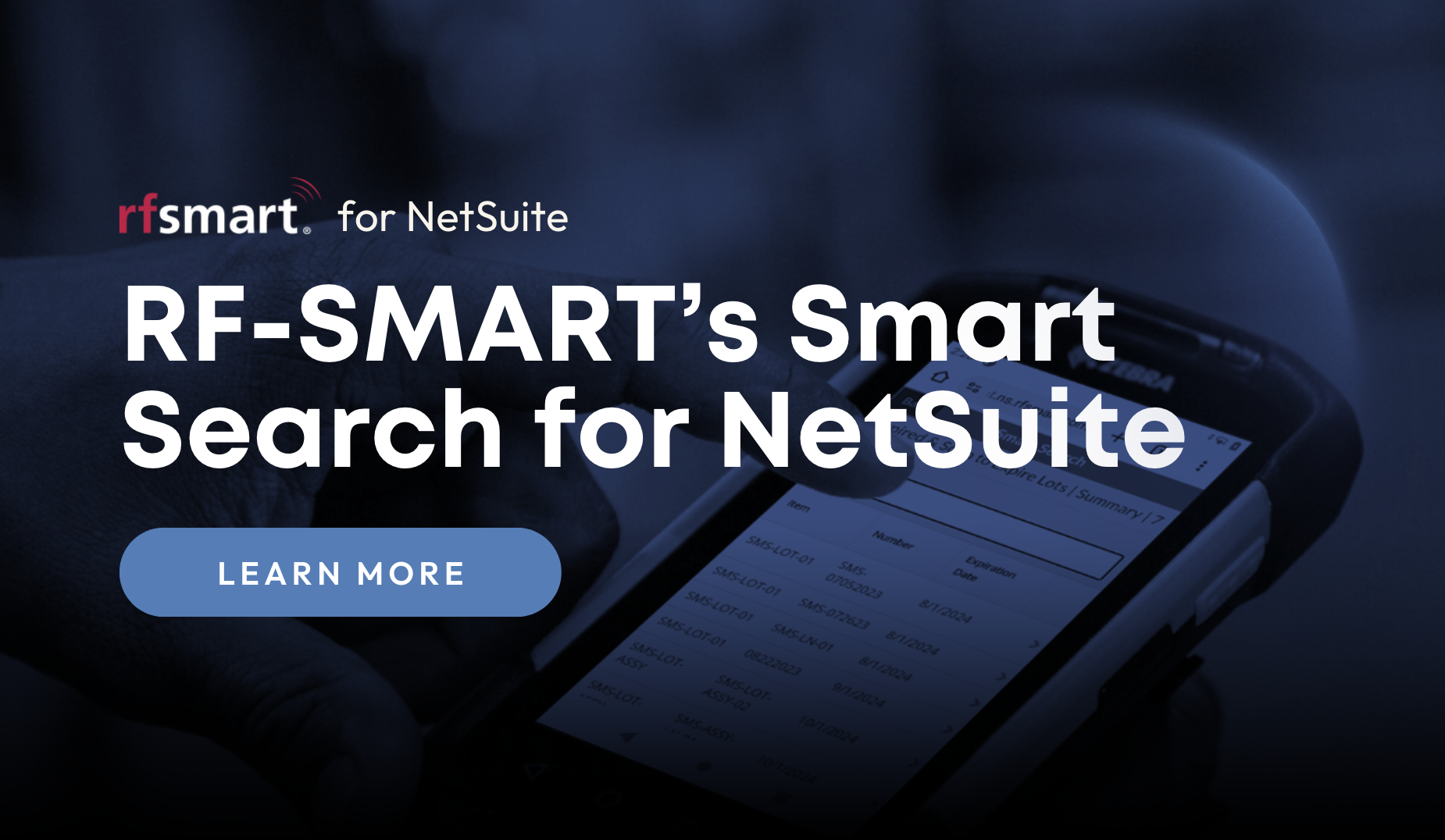 Smart Search - NetSuite Saved Searches on Barcode Scanners | RF-SMART