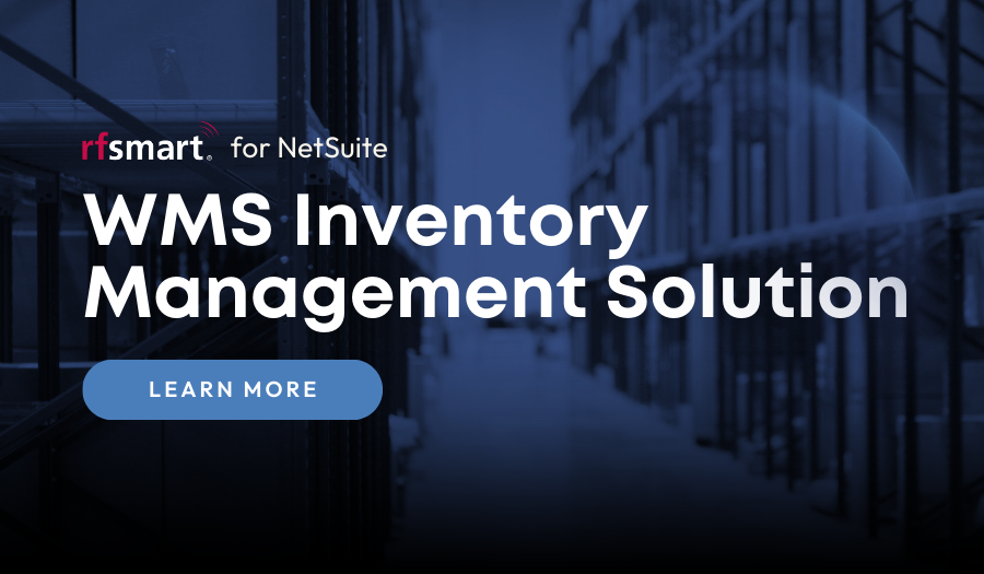 NetSuite WMS Inventory Management Solution | RF-SMART